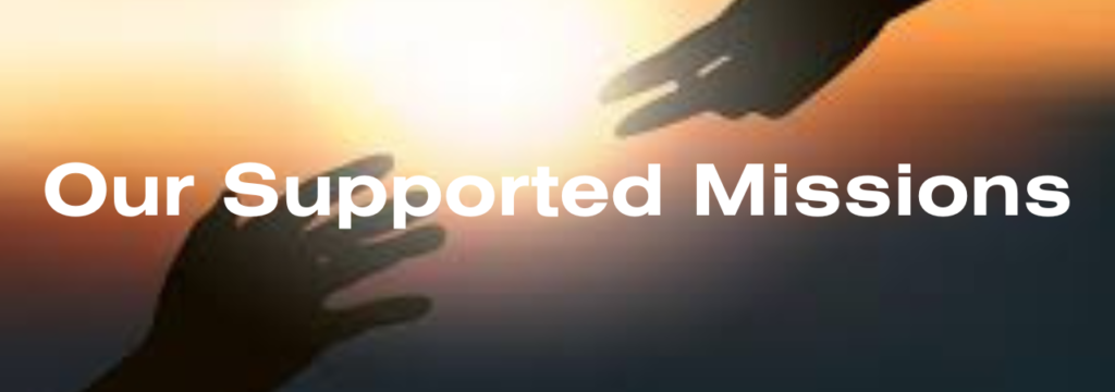Our Supported Missions – Mountain View Community Church